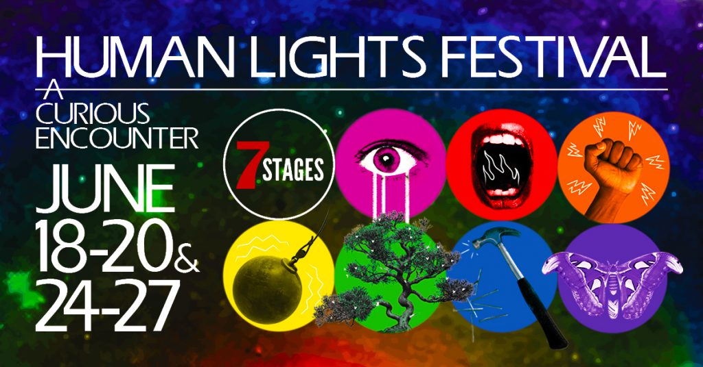 Human Lights Festival: A Curious Encounter - 7 Stages Theatre