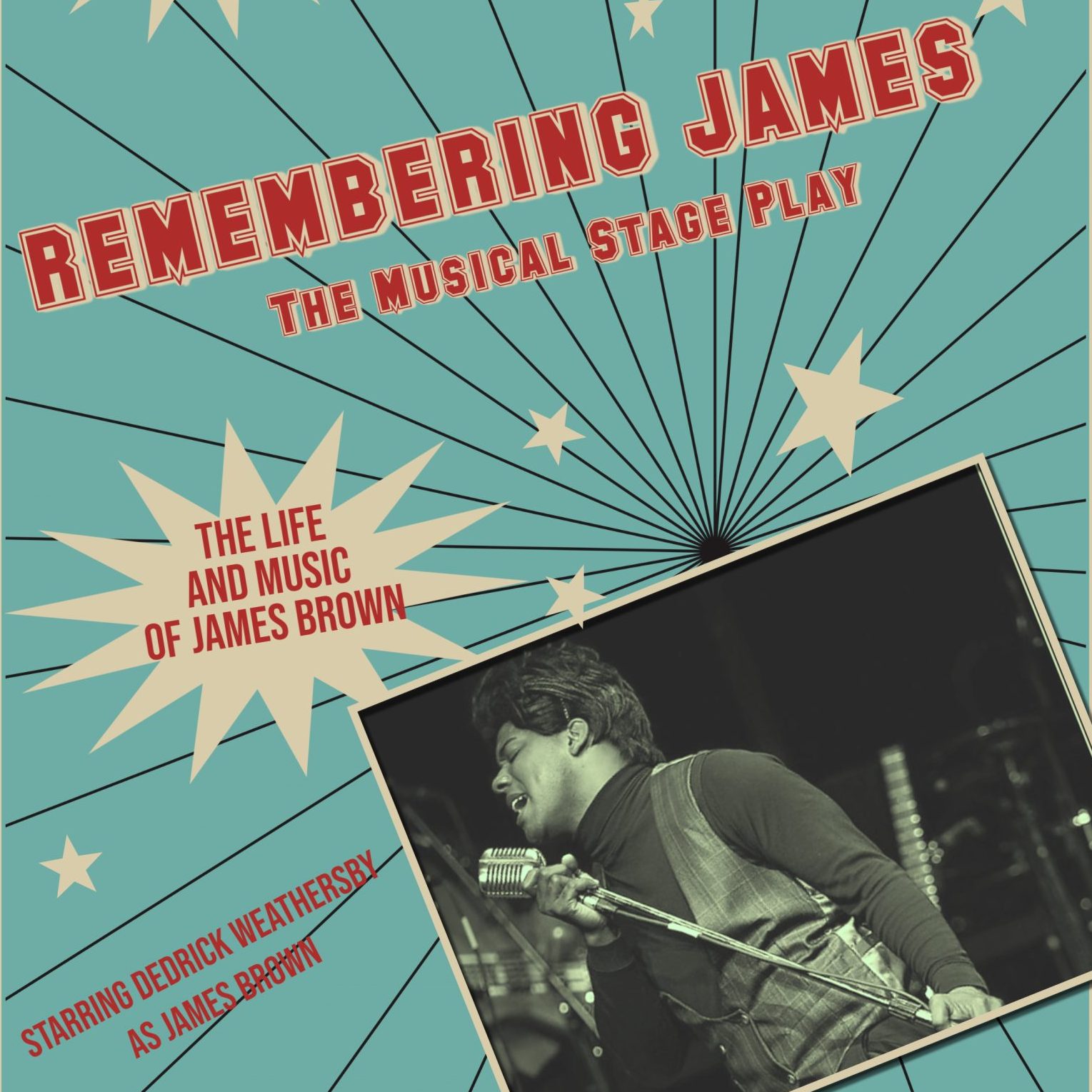 Remembering James - The Life and Music of James Brown - 7 Stages Theatre