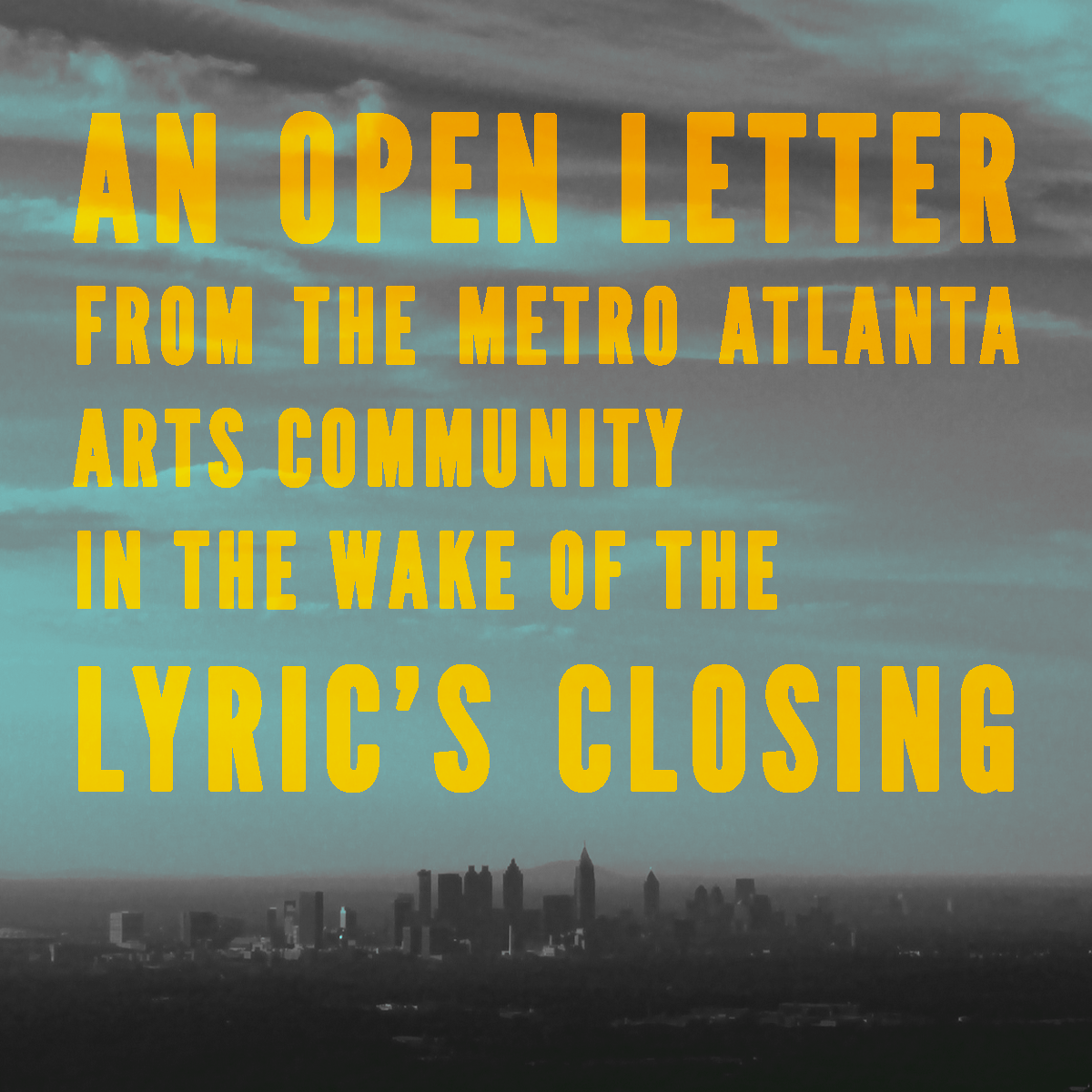 An Open Letter from the Metro Atlanta Arts Community in the Wake of the ...