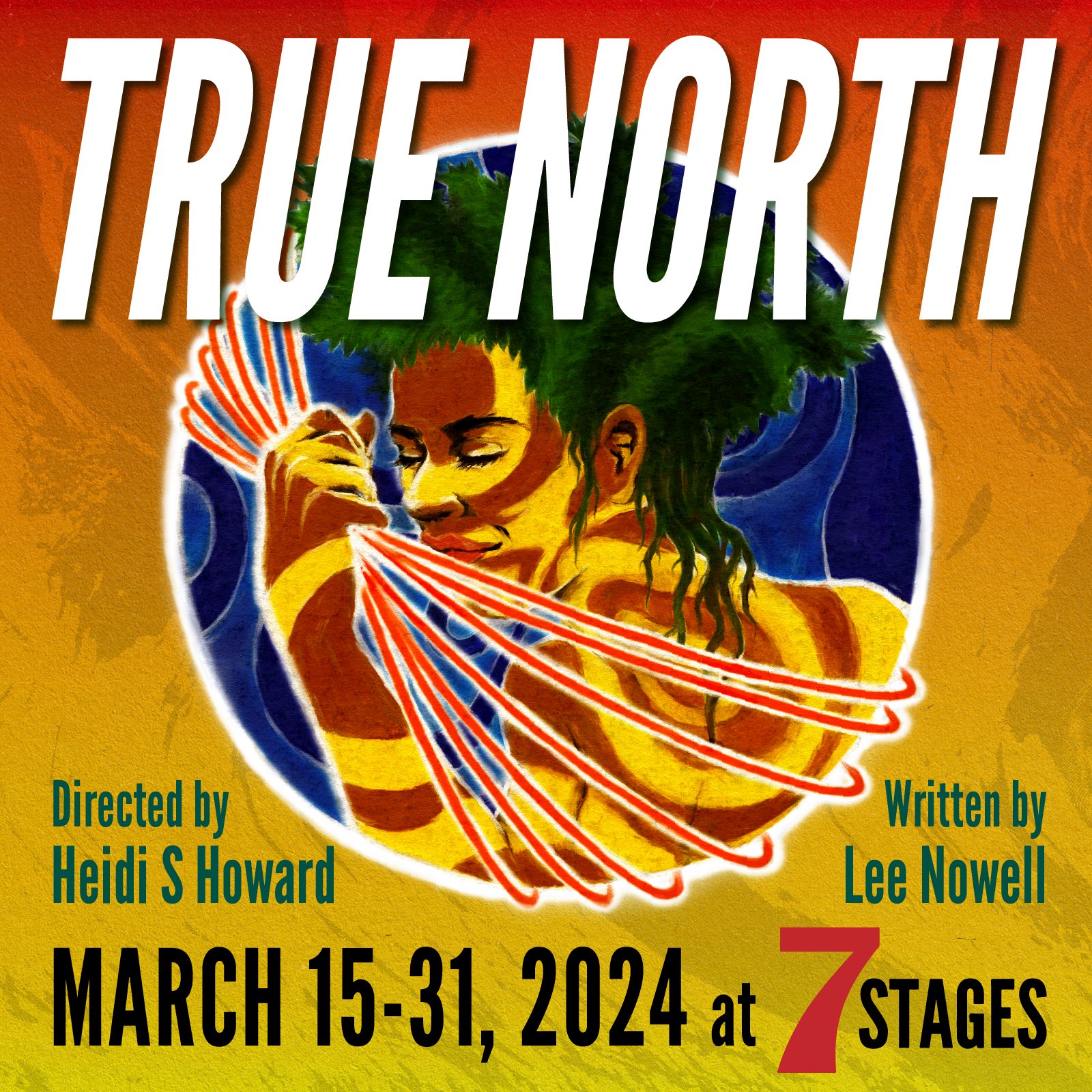 True North - 3.15-31.2024 - 7 Stages Theatre